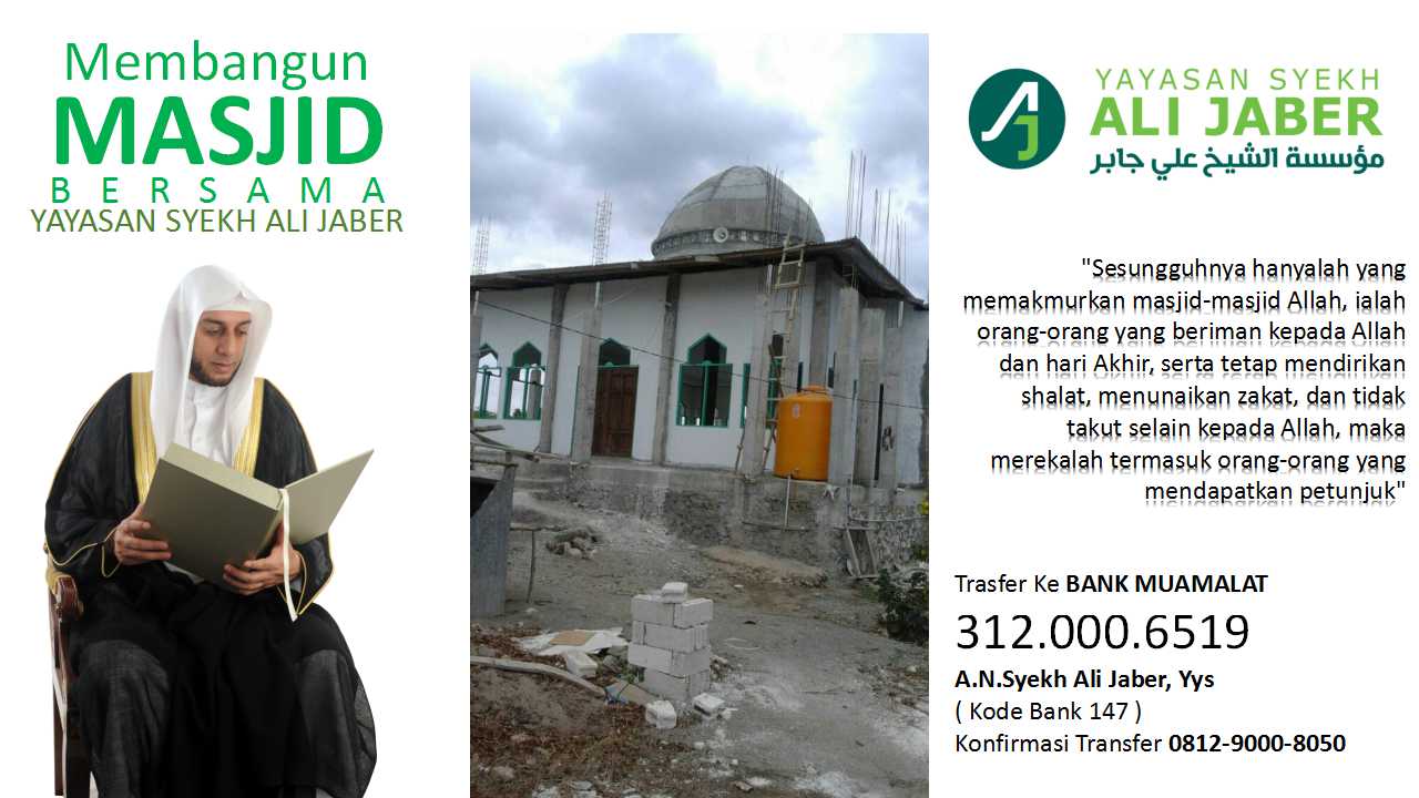 Amal Masjid Program Pembangunan Masjid - Yayasan Syekh Ali Jaber: INFO ...