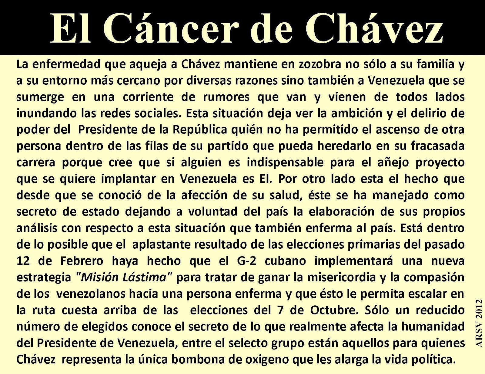Coronel Antonio Semprun V.: El Cáncer de Chávez