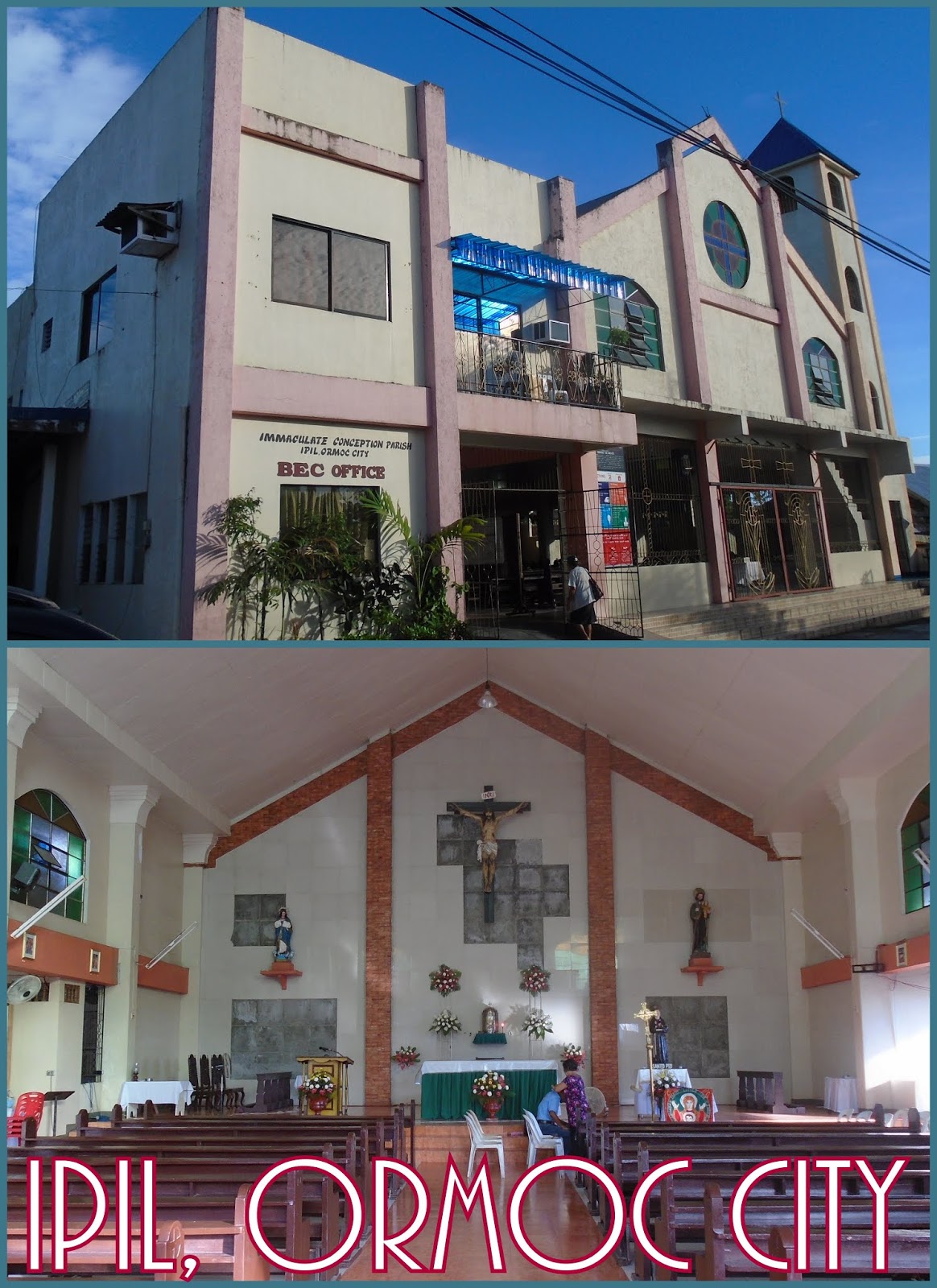 BEACHES AND CHURCHES: CHURCHES OF THE ARCHDIOCESE OF PALO: Ormoc and ...
