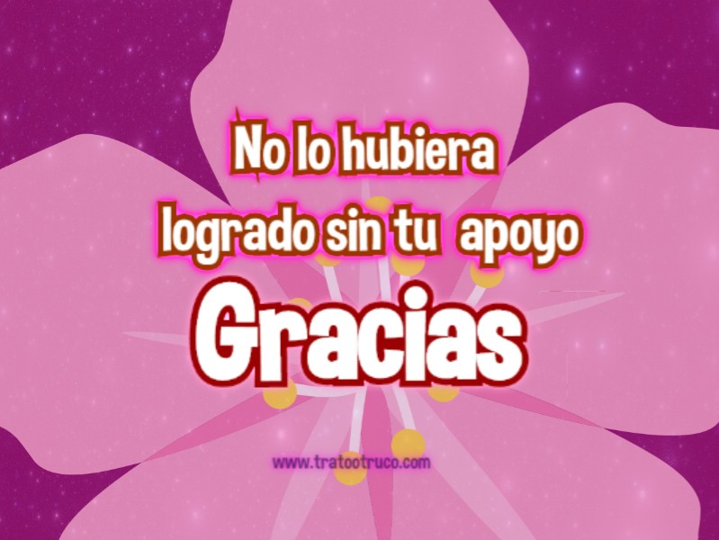Gracias por el apoyo, imágenes con frases | Trato o truco