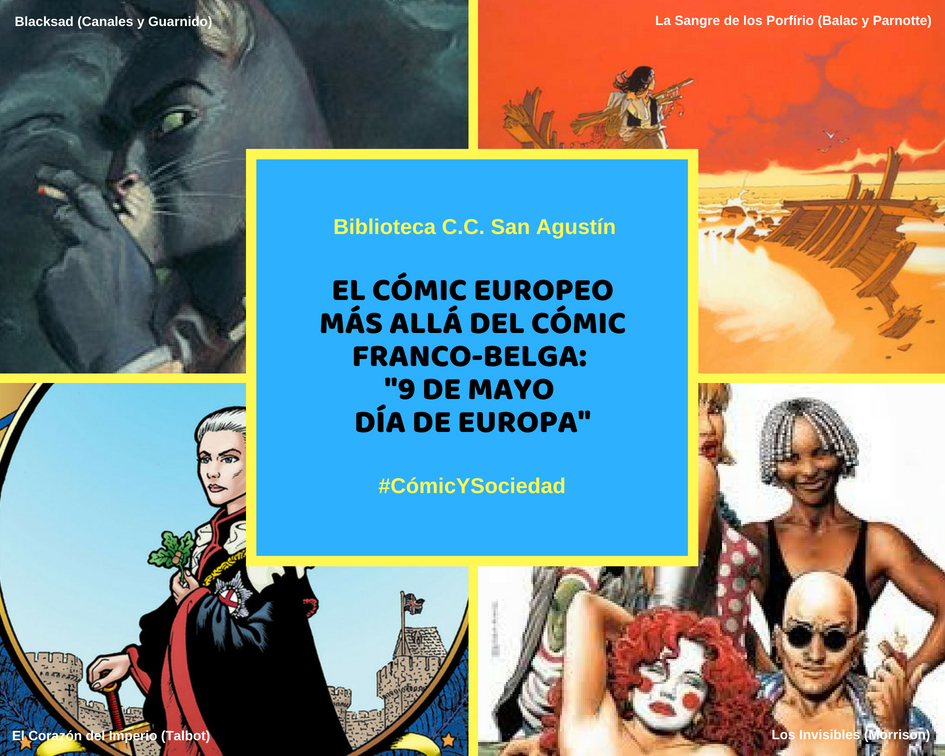EL CÓMIC EUROPEO, MÁS ALLÁ DEL CÓMIC FRANCO-BELGA: "9 DE MAYO DÍA DE ...