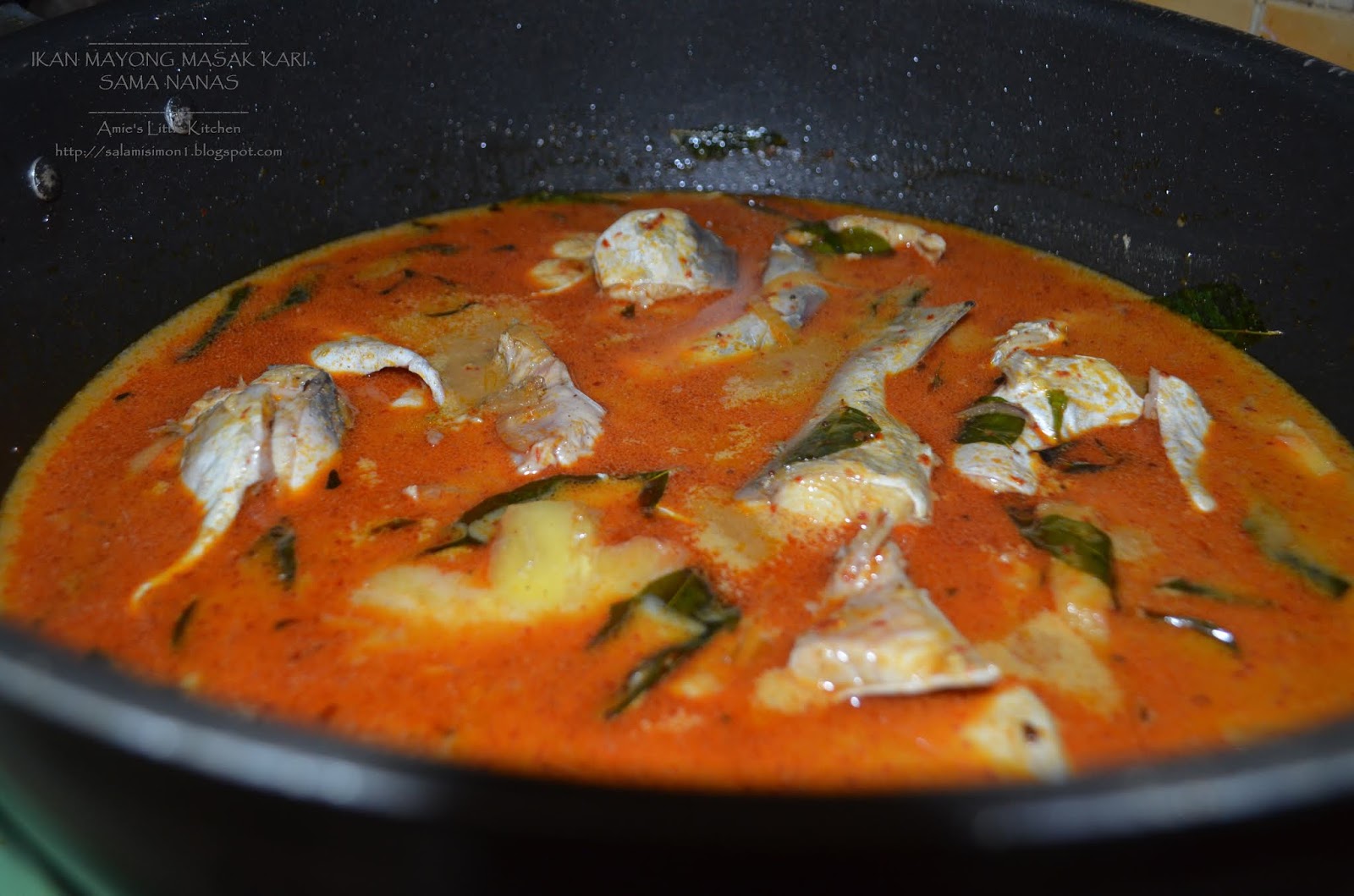Kari Ikan Mayong dengan Nanas - Amie's Little Kitchen