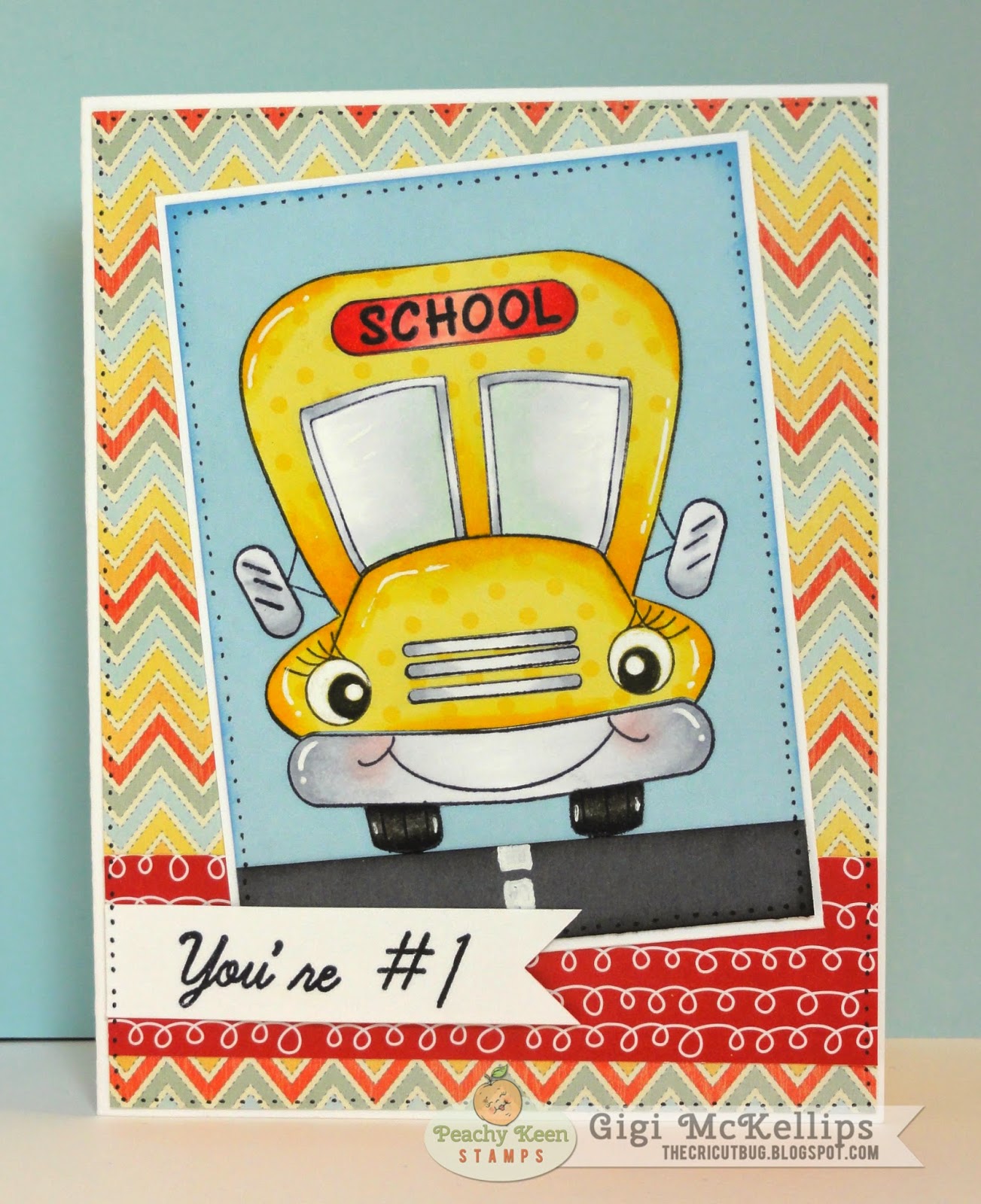 The Cricut Bug: You're #1 Bus Card