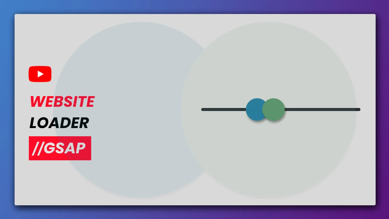 Website Loader Animation Using GSAP | HTML, CSS And GSAP | RUSTCODE