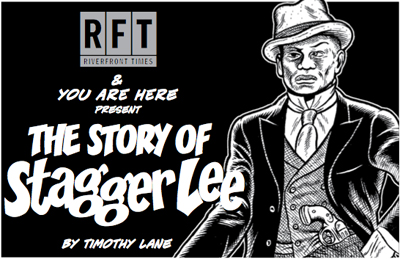 GalanisRock Diaries: STAGGER LEE: The Story