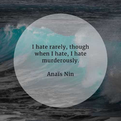 50 Hate quotes that'll inspire you to stay away from hatred