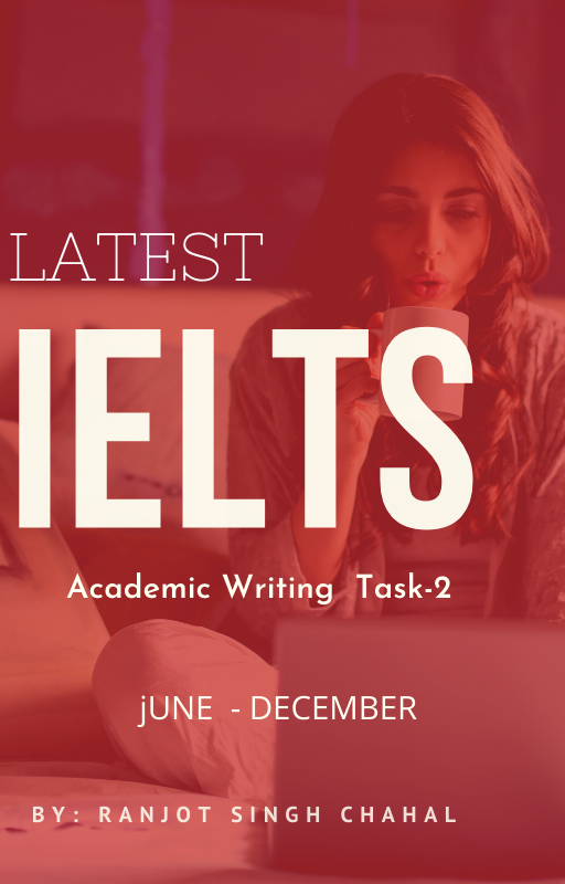 Latest IELTS Academic Writing Task 2 June To December EBook Download Now 124 IELTS Free latest-ielts-academic-writing-task-2-june-to-december-ebook-download-now-124-ielts-free