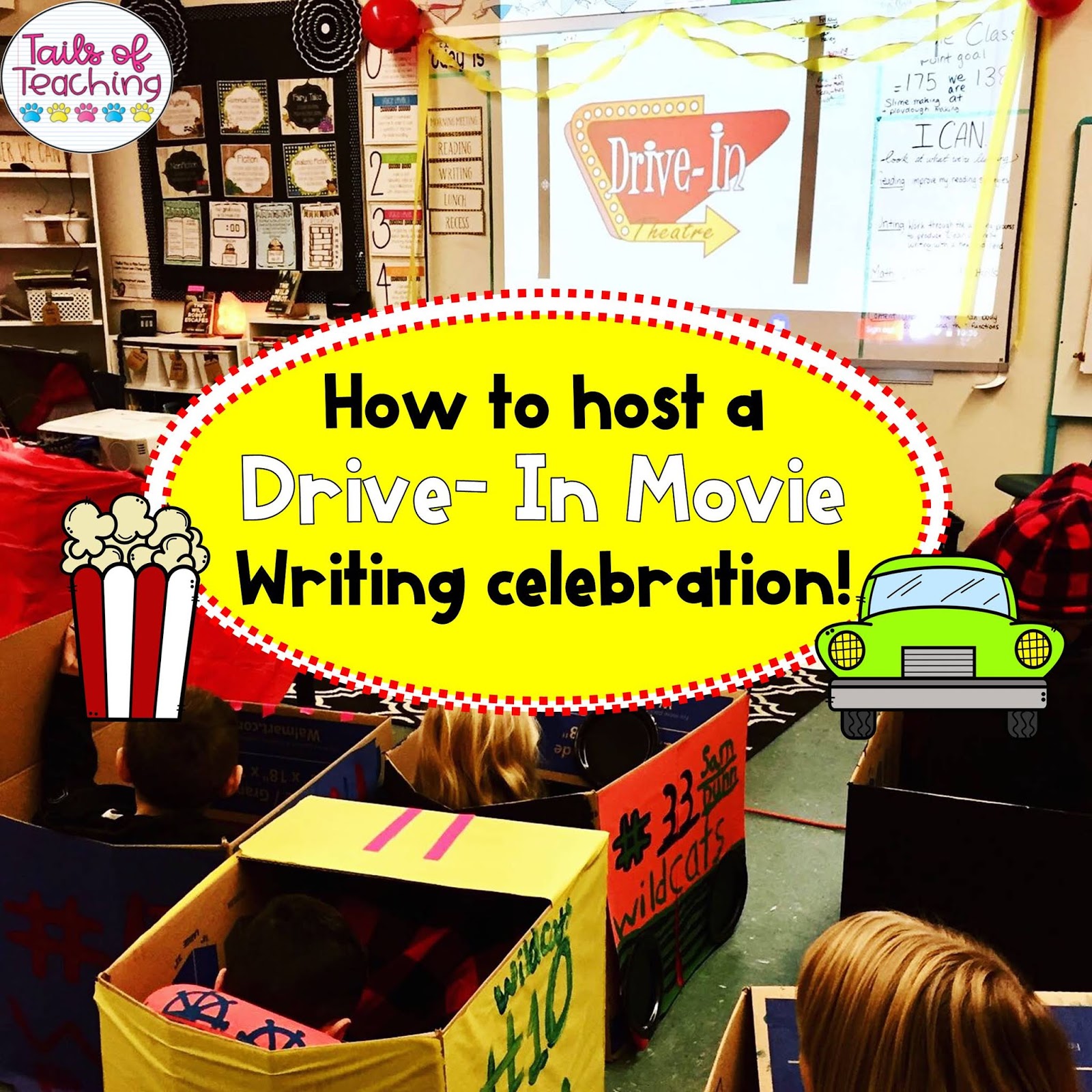 Tails of Teaching: Drive In Movie Writing Celebration Day