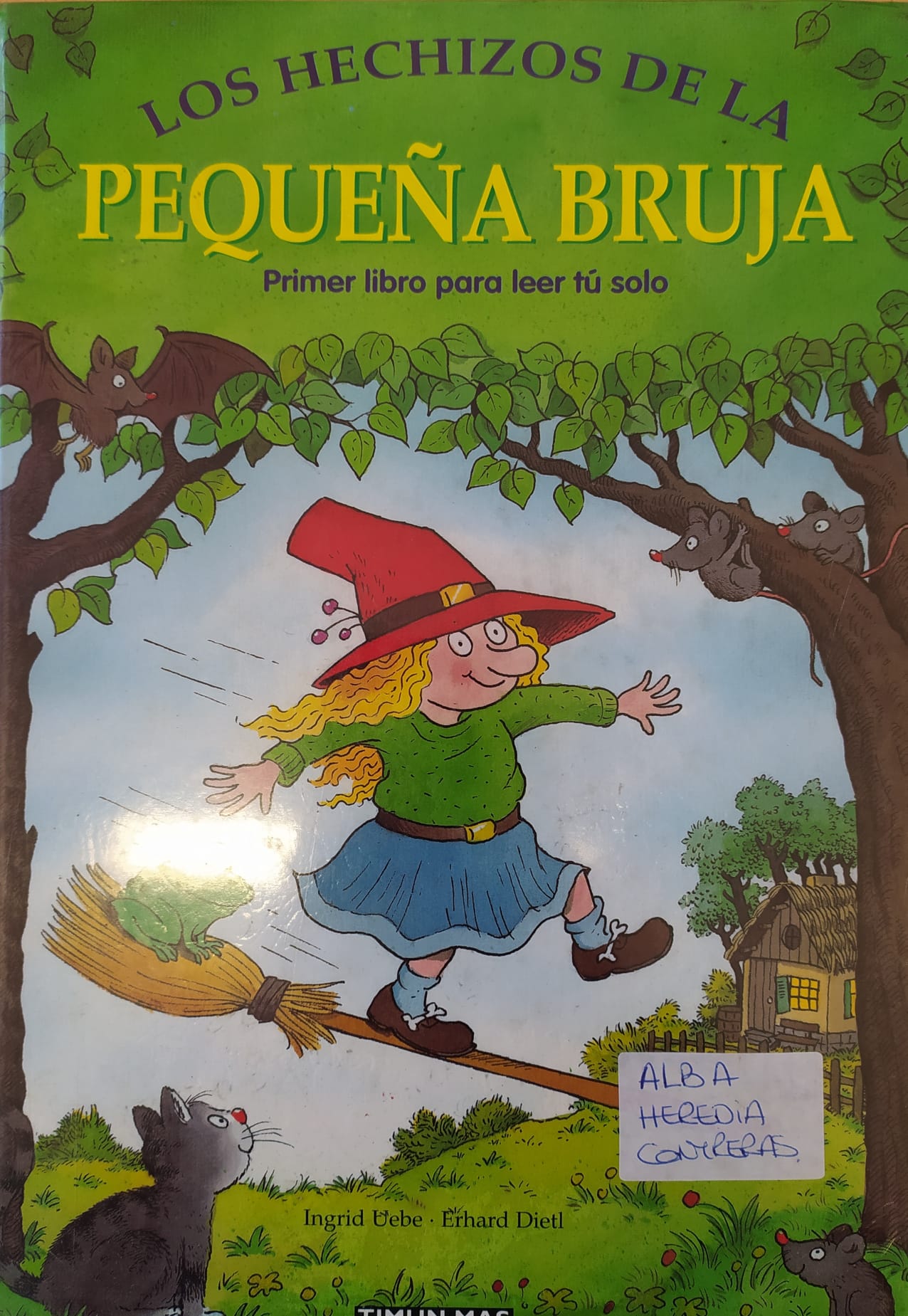 CEIP EL ZARGAL. FIRST GRADE: LOS HECHIZOS DE LA PEQUEÑA BRUJA. DANIELA ...