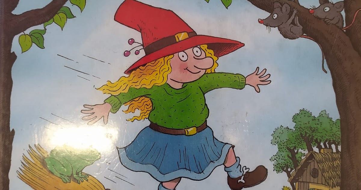 CEIP EL ZARGAL. FIRST GRADE: LOS HECHIZOS DE LA PEQUEÑA BRUJA. DANIELA ...