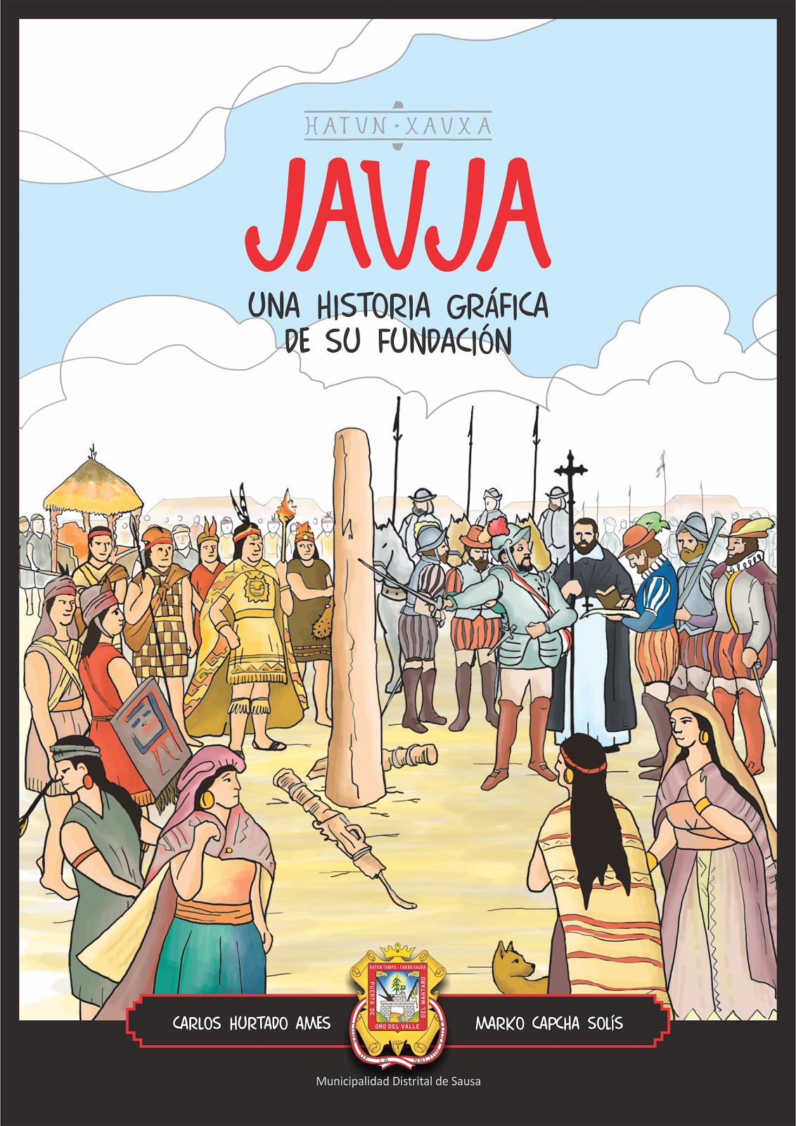 Suplemento cultural Solo 4: Jauja, una historia gráfica de su fundación