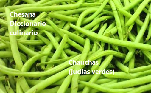 Chesana : Qué son las chauchas?