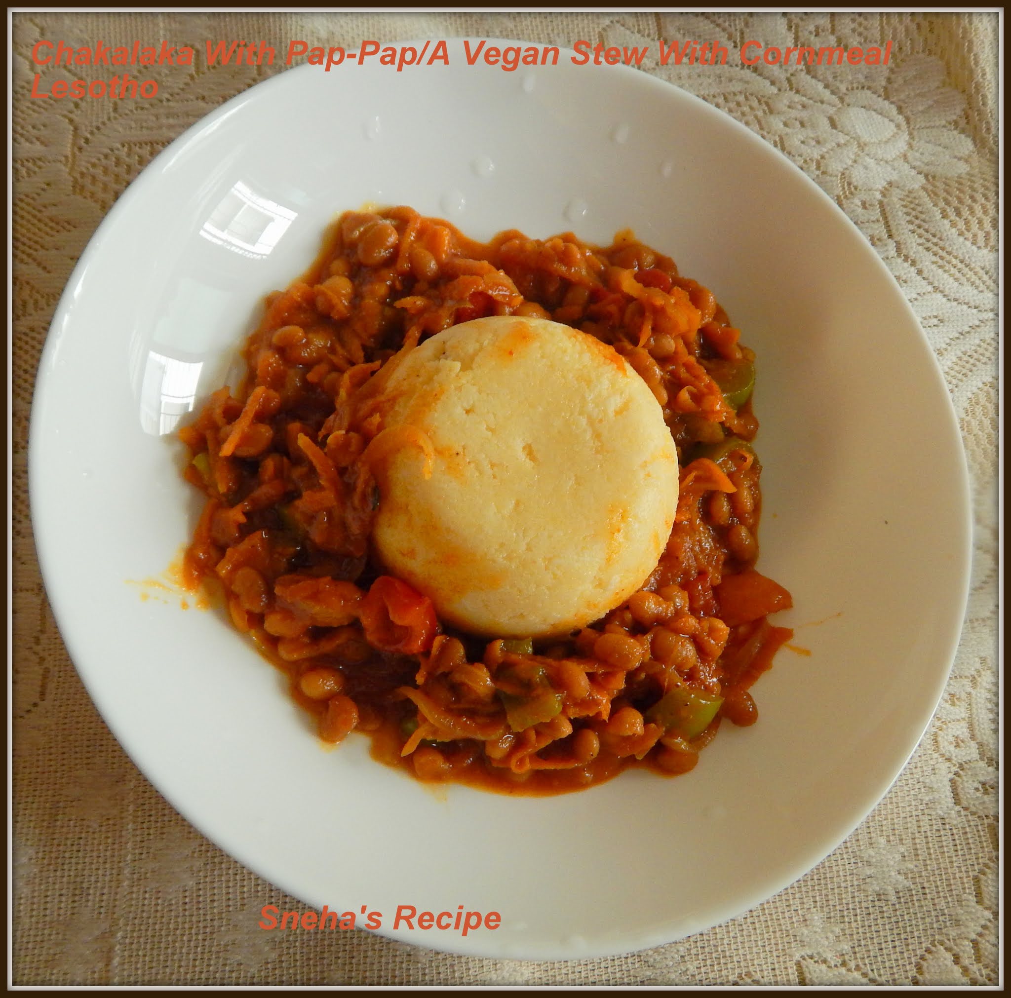 Chakalaka With Pap-Pap/A Vegan & Gluten Free Stew With Cornmeal# ...