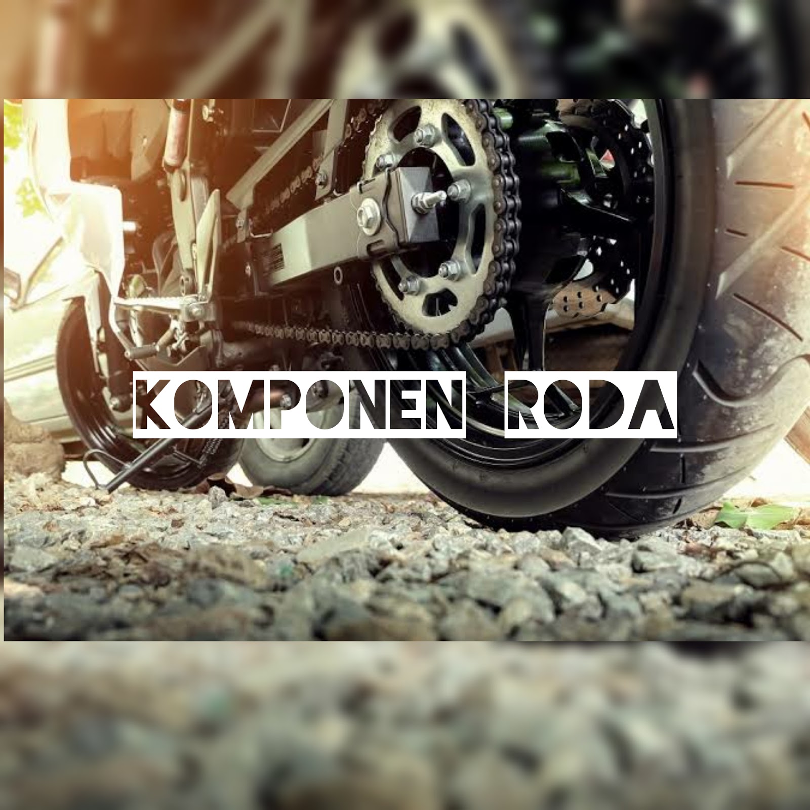 Mengenal bagian bagian Roda ~ BelajarJarakJauh