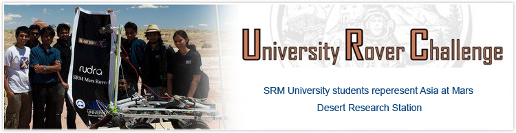 SRM University students represent Asia in University Rover Challenge ...