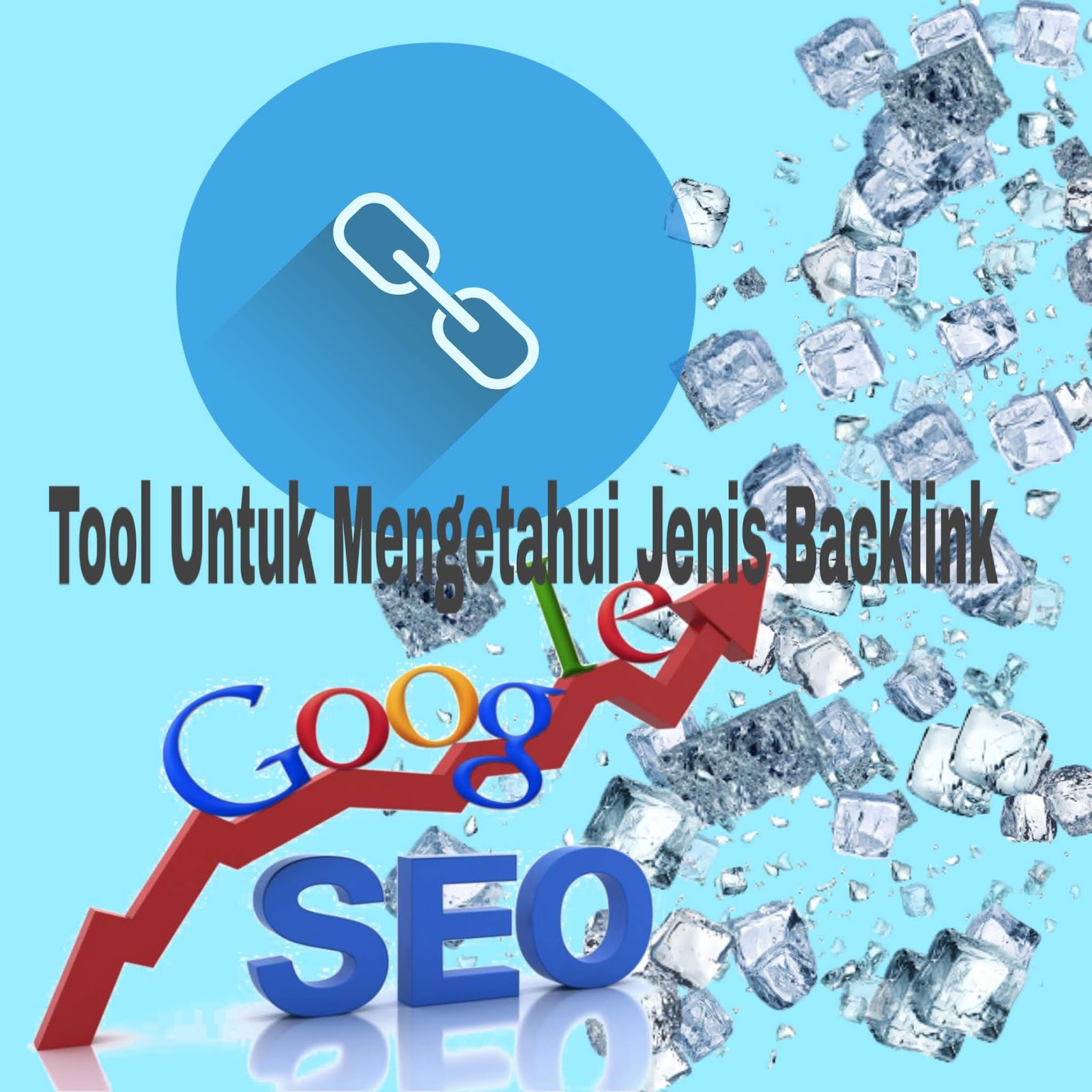 Tool untuk mengetahui jenis backlink