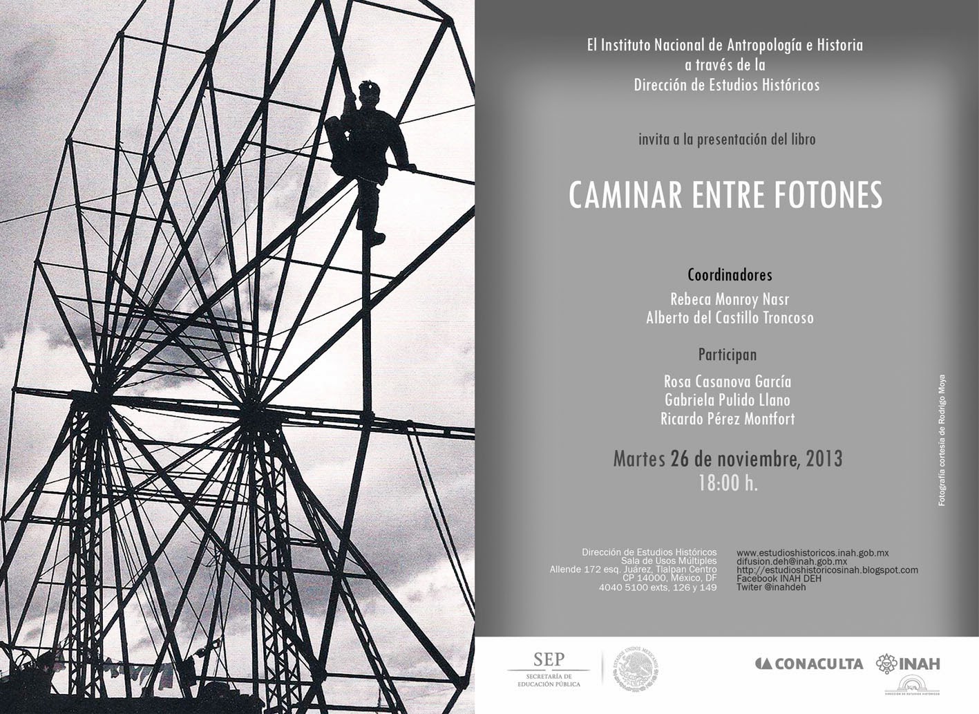 Pres. libro: Rebeca Monroy y Alberto del Castillo, coords., “Caminar ...