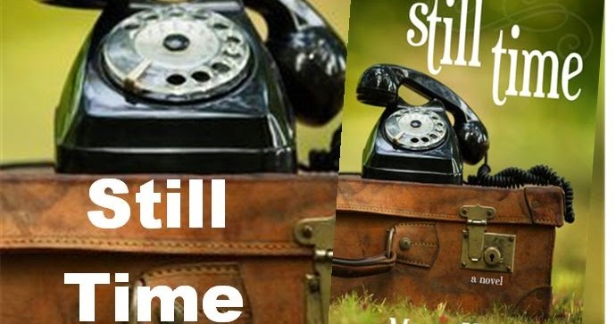 I Love to Read and Review Books :): Still Time