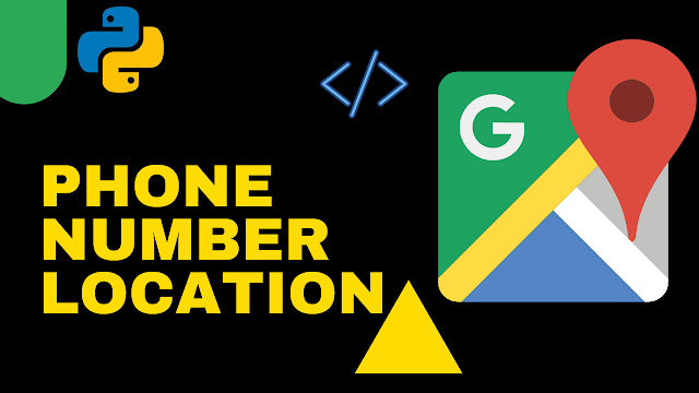 How to find phone number location using Python 2021