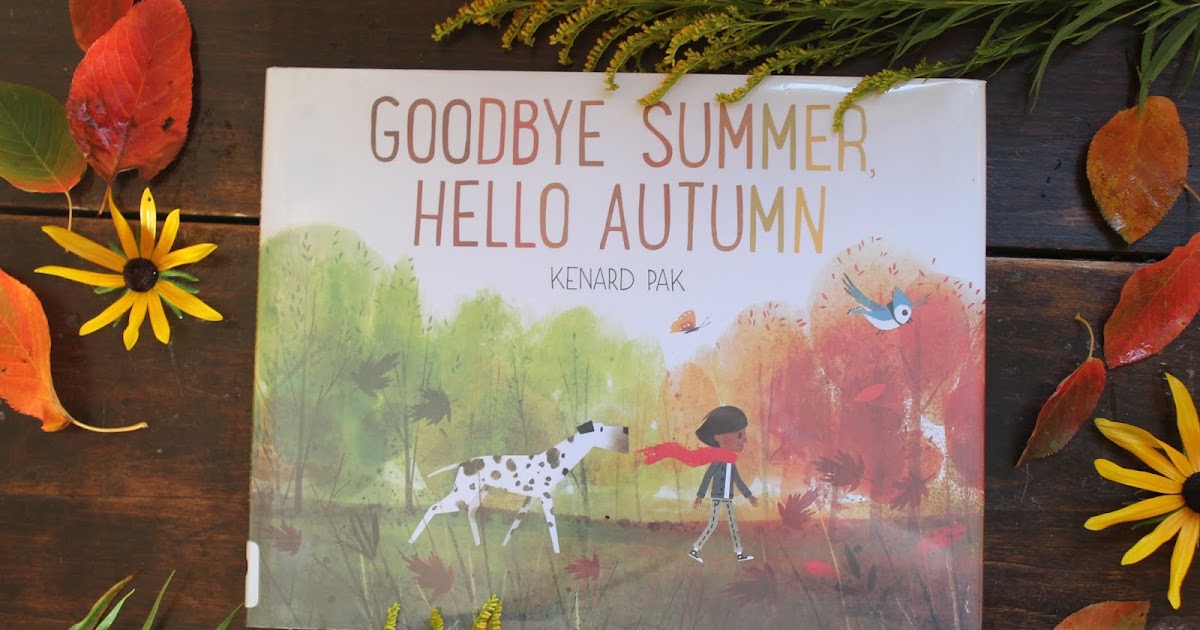 Books and Umbrellas: Goodbye Summer, Hello Autumn by Kenard Pak