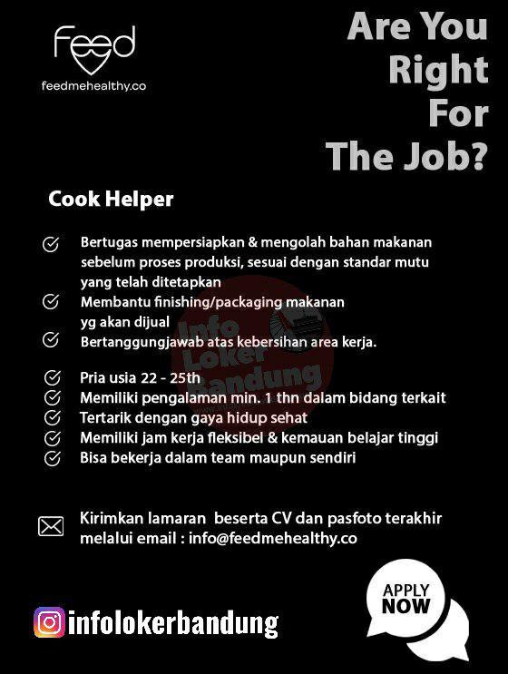 Lowongan Kerja Cook Helper Feedmehealthy Bandung Agustus 2019 - Info ...