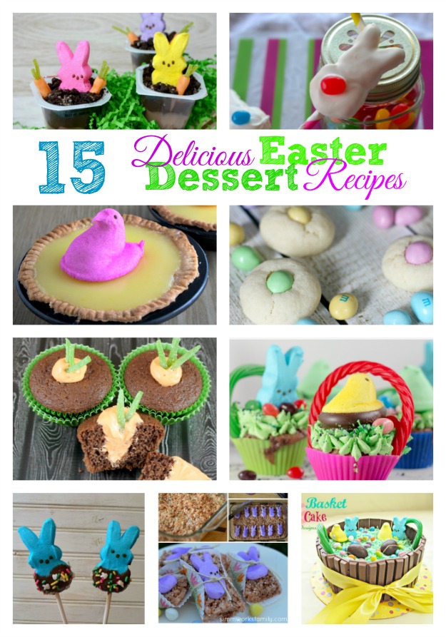 15 Delicious Easter Dessert Recipes - Outnumbered 3 to 1