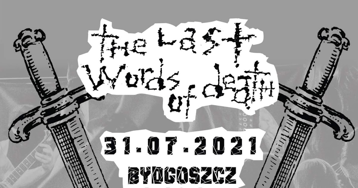 Apocalyptic Rites blog: The Last Words of Death