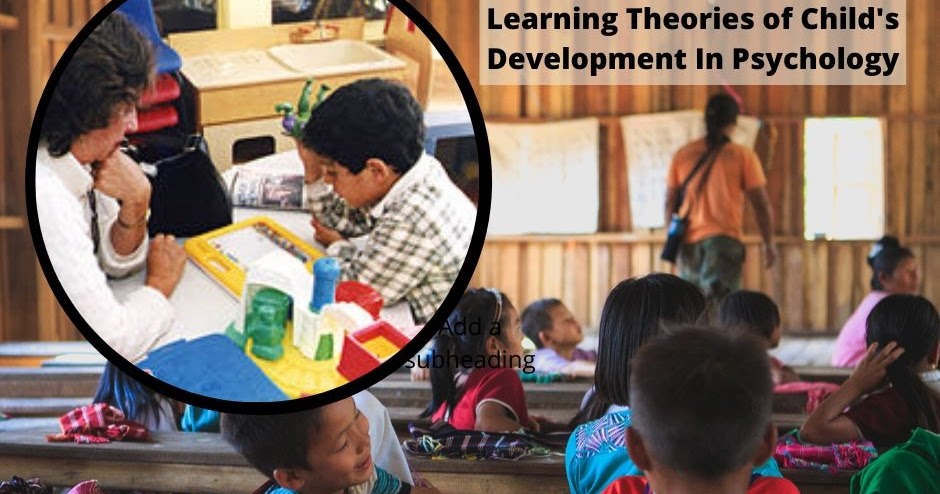 Ecole Globale International Girls' Boarding School: Learning Theories ...