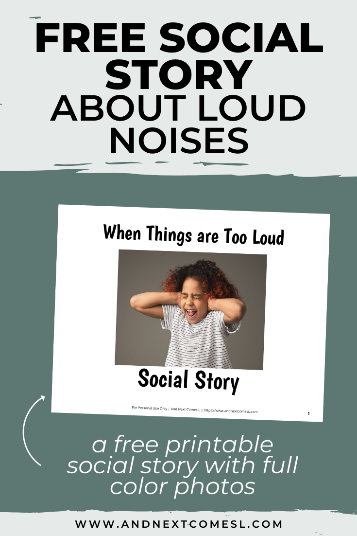 Free Printable Social Story About Coping with Loud Noises | And Next ...