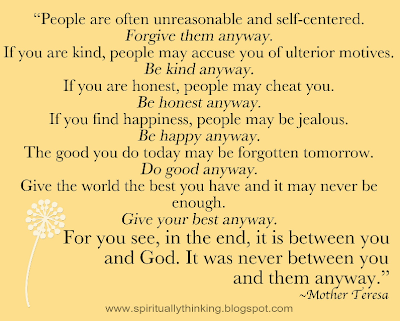 Simple Living-High Thinking: Be good anyways...