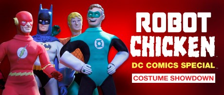 Idle Hands: The Robot Chicken DC Comics Special Costume Showdown