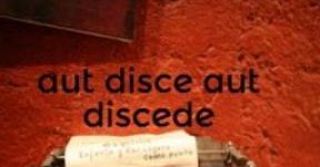 Cl@sse da blogger: Aut disce aut discede!