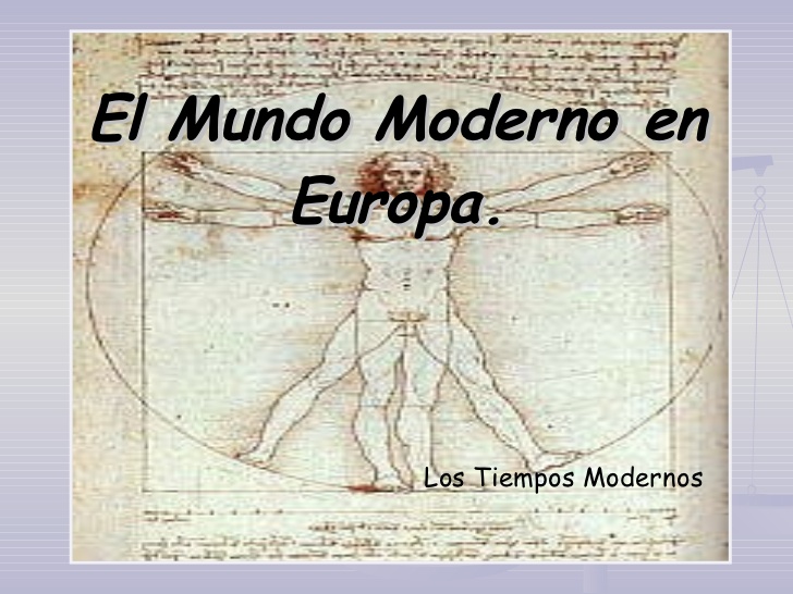 Tema 7: EL NACIMIENTO DEL MUNDO MODERNO