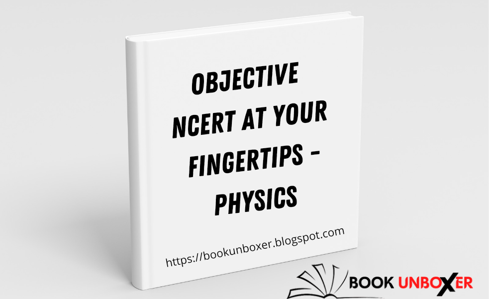 [PDF] MTG Physics Fingertip For NEET | BOOK UNBOXER - JEE NEET ADDA