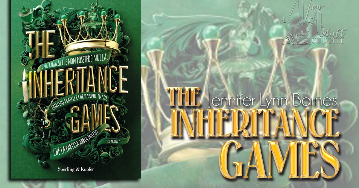 New Adult e dintorni: Recensione: THE INHERITANCE GAMES "The ...