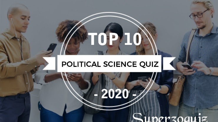 G.K QUIZ (POLITICAL SCIENCE)