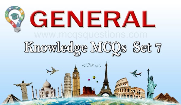 General Knowledge MCQs With Answers Set 7