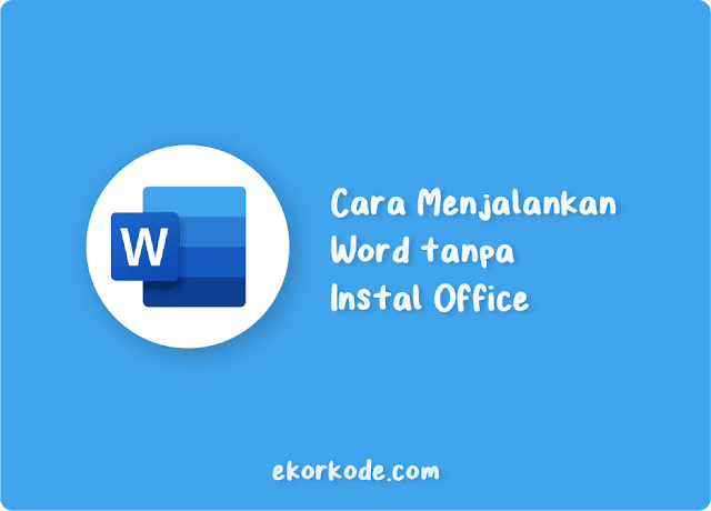 WORD Online: Cara Menjalankan Word Online tanpa Instal Microsoft Office ...