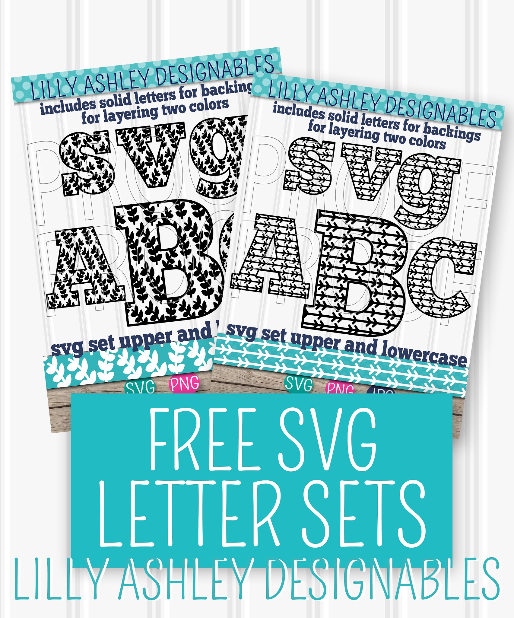 Lilly Ashley: Free SVG Letter Sets