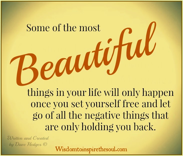Wisdomtoinspirethesoul.com: Let go of the negative things that hold you ...