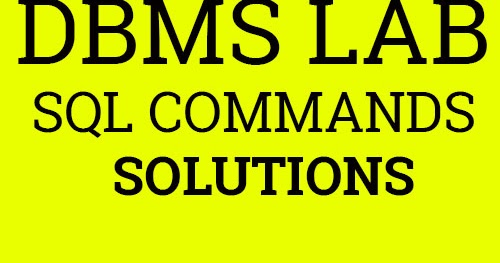 Dbms Lab Manual Sql Commands ~ Engineers Burger 7375
