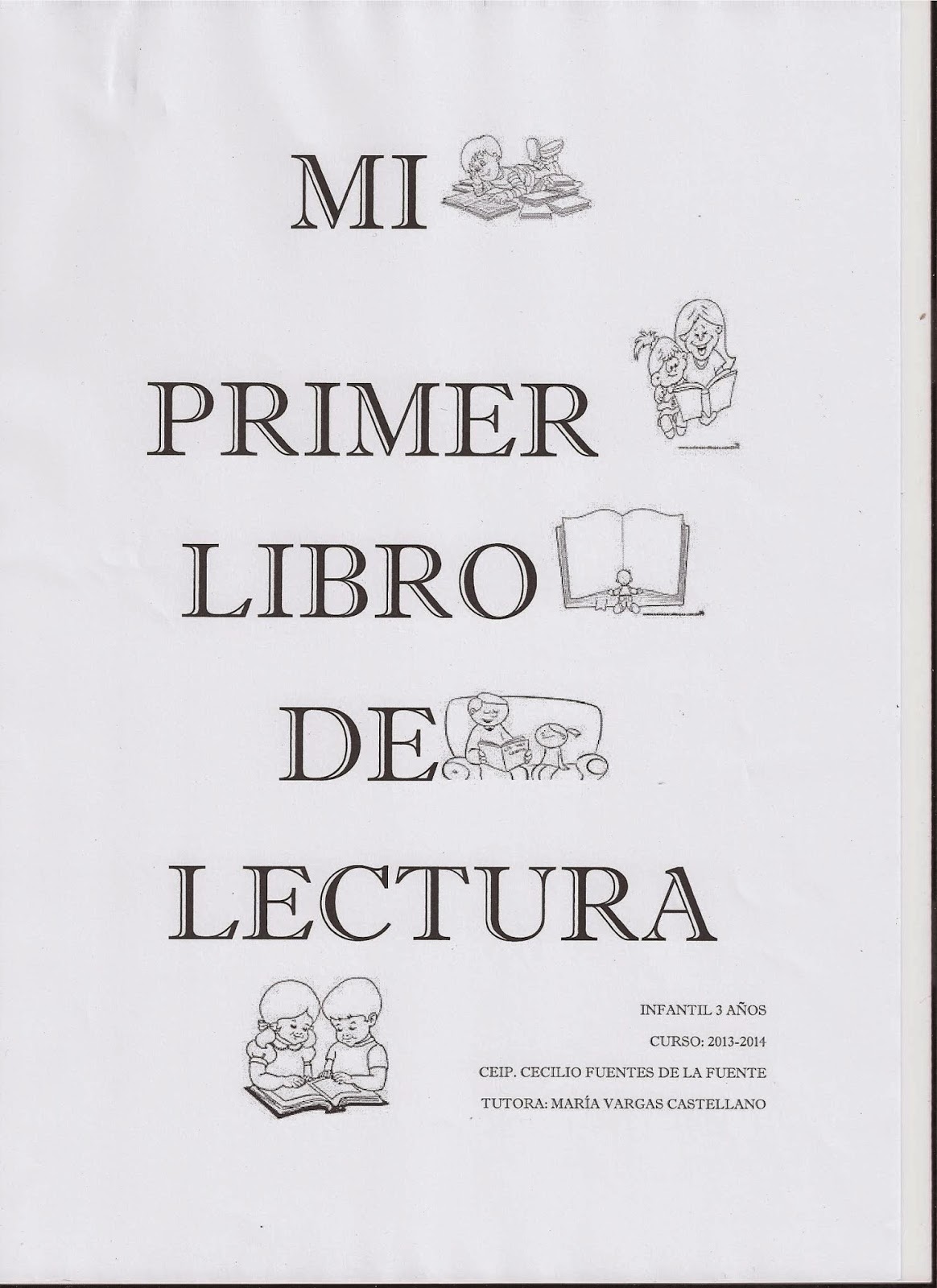 LA MALETA DE MARICLETA: MI PRIMER LIBRO DE LECTURA