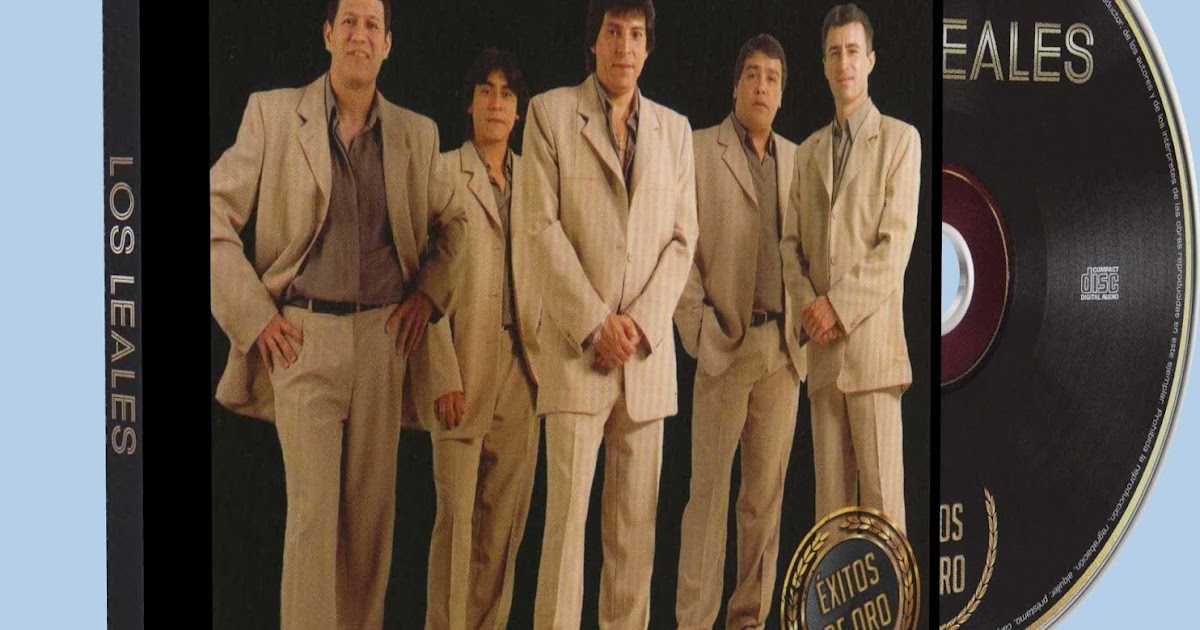 El Pasado que no Murió: Los Leales - Éxitos De Oro (2010) flac