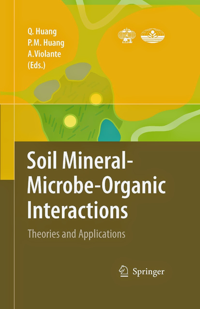 Agriscience Library: Huang et al. (2008) - Soil Mineral-Microbe-Organic ...