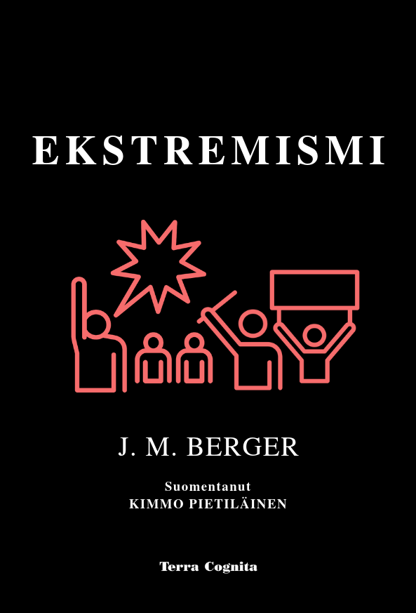 Mummo matkalla: J.M. Berger: "Ekstremismi/Extremism" - ex Libris...