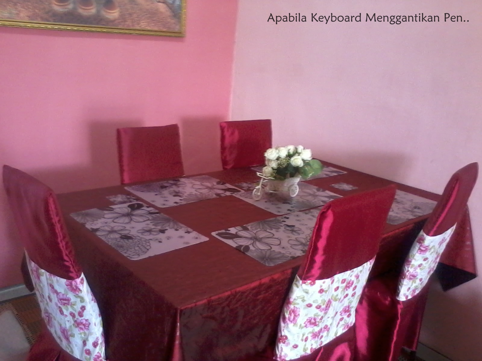 Apabila Keyboard Menggantikan Pen: :: Deco - Meja Makan