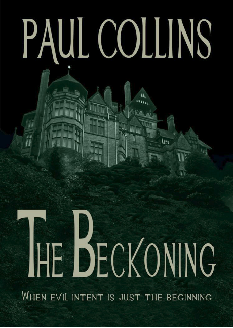 THE BECKONING - new book by Paul Collins