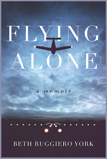 Beth Ruggiero York Interview - Flying Alone: A Memoir ~ JeanBookNerd