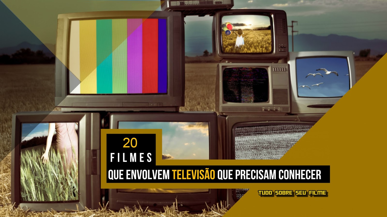 20 FILMES QUE ENVOLVEM TELEVISÃO QUE PRECISAM CONHECER - PIPOCA 3D