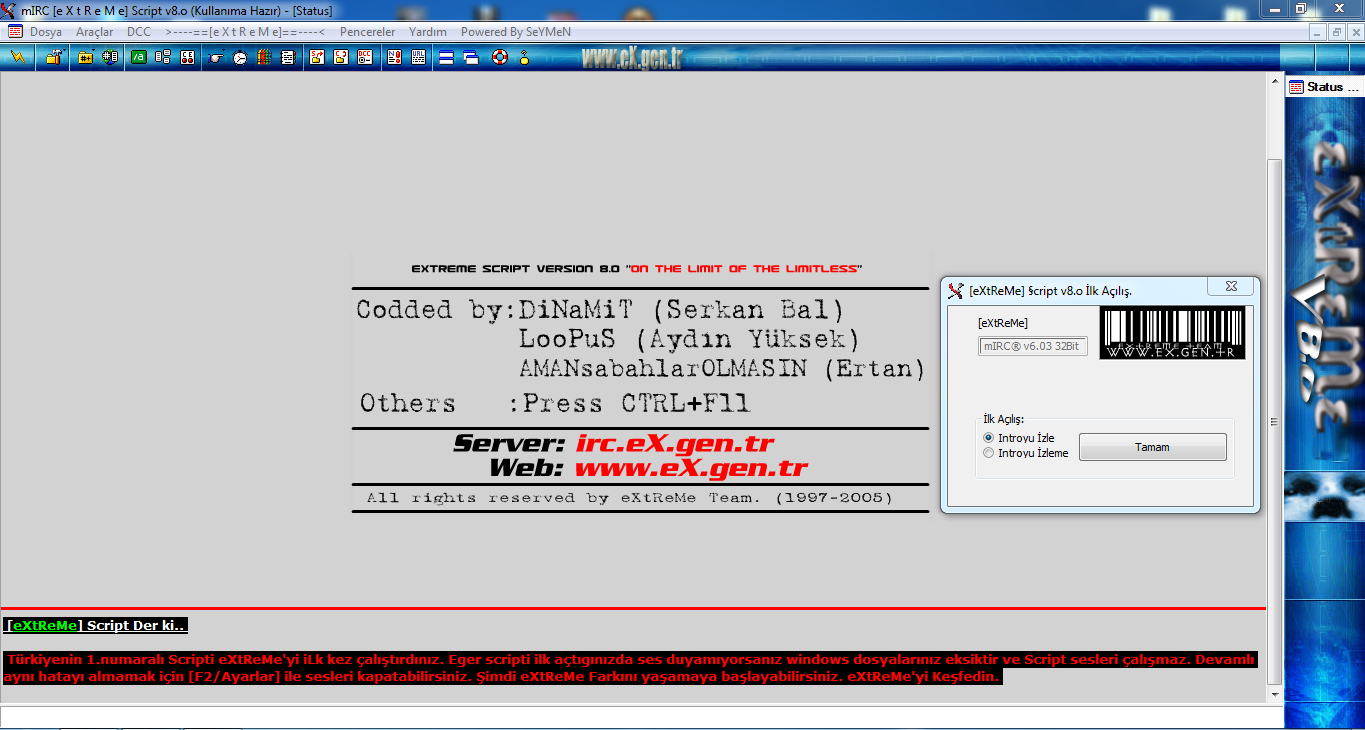 eXtReMe mİRC Script v8 (Orjinal)